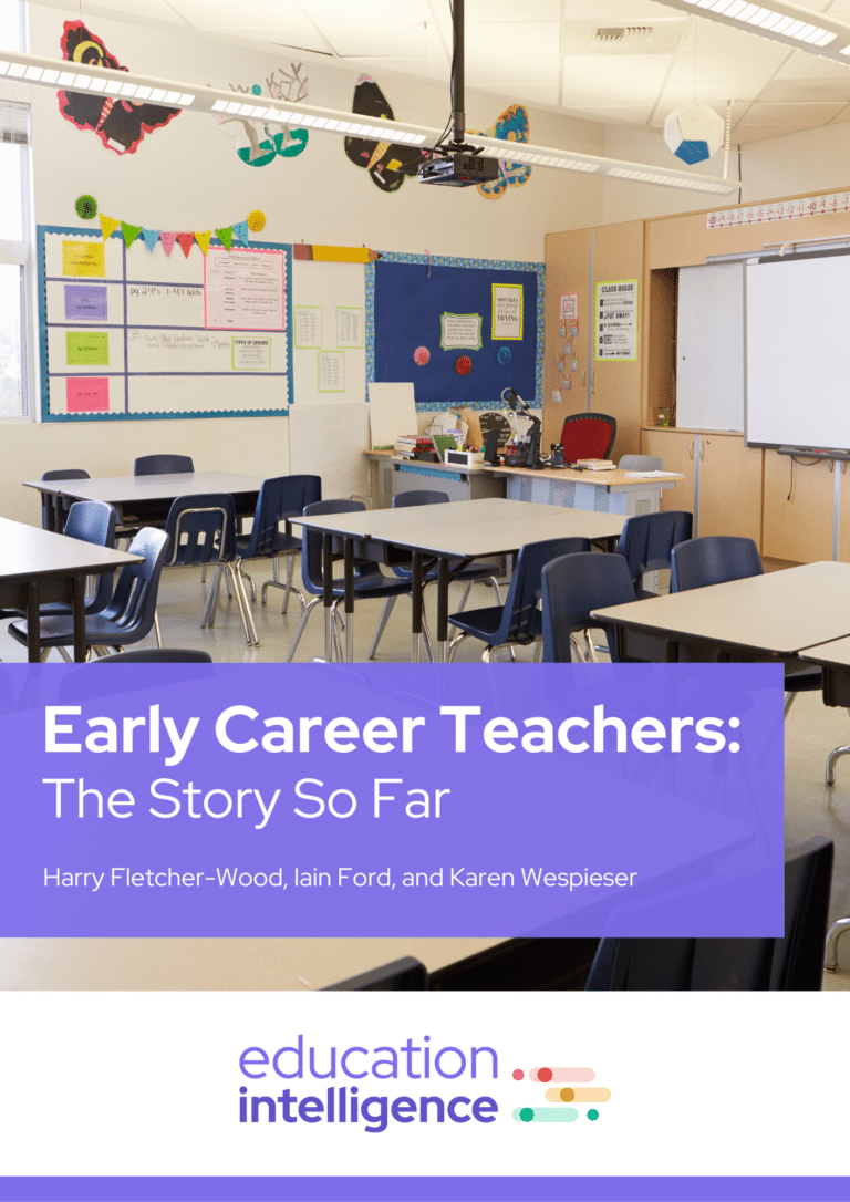 Early Career Teachers: The Story So Far - Teacher Tapp
