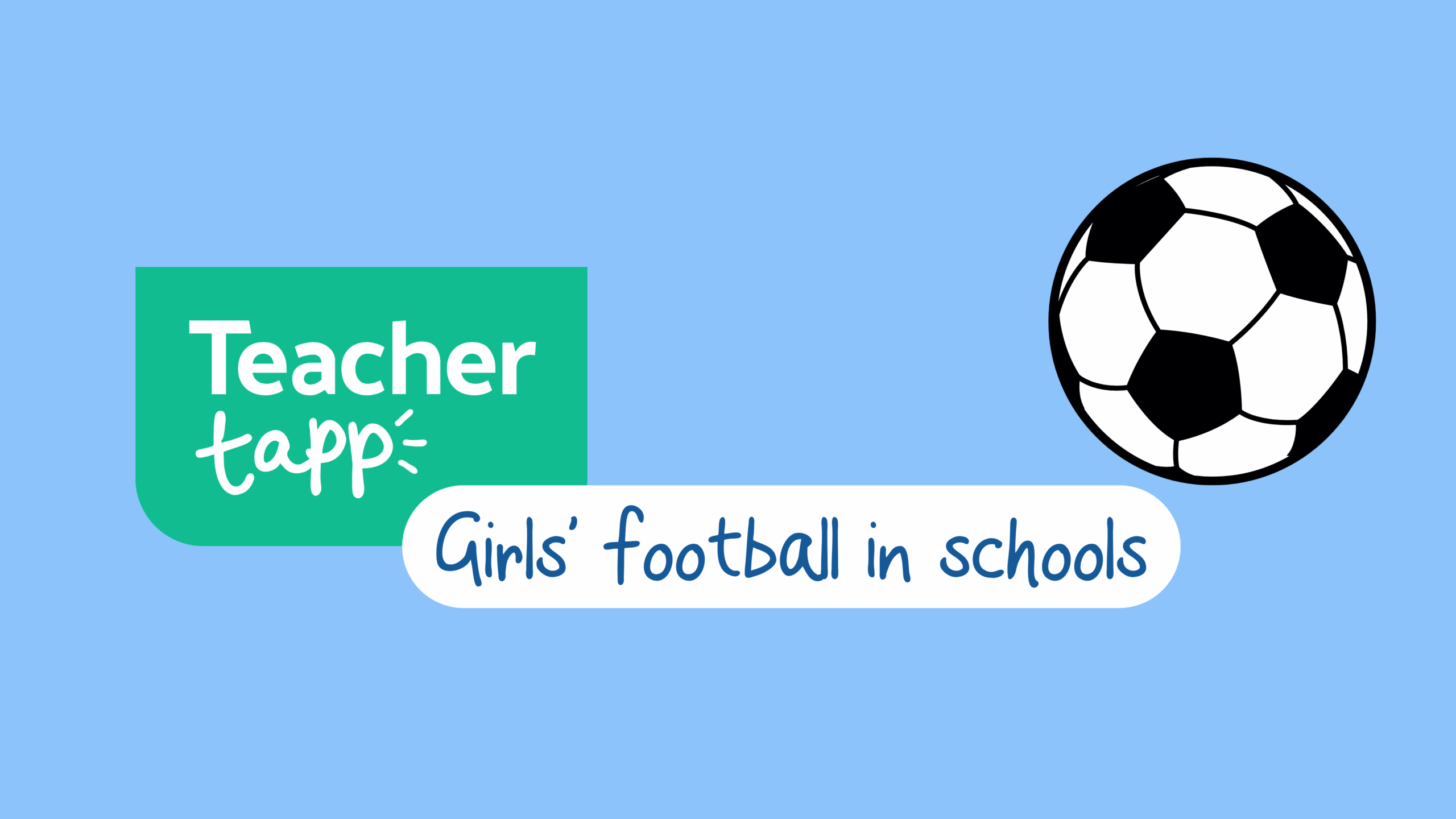 Girls on the Ball: How School Football is Changing for the Better ...
